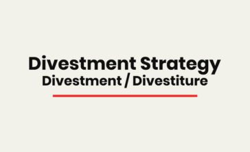 Complete Guide to Divesting Strategy - Welp Magazine
